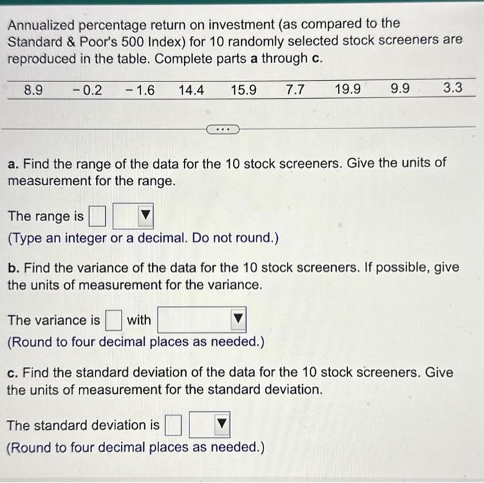 Solved Annualized percentage return on investment (as | Chegg.com