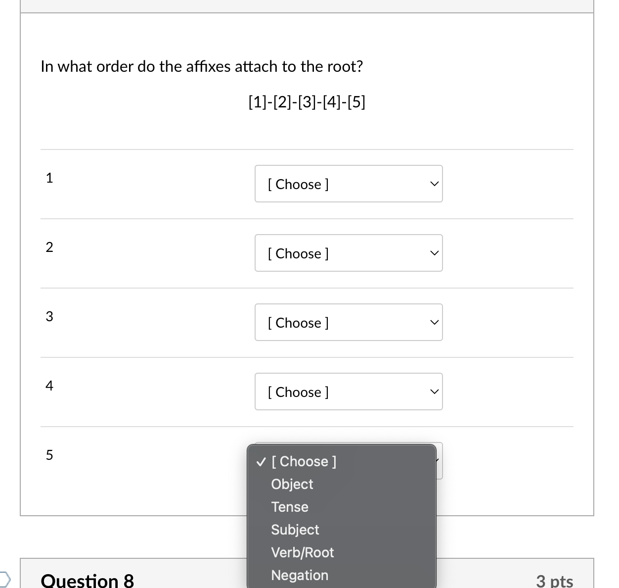 In what order do the affixes attach to the | Chegg.com