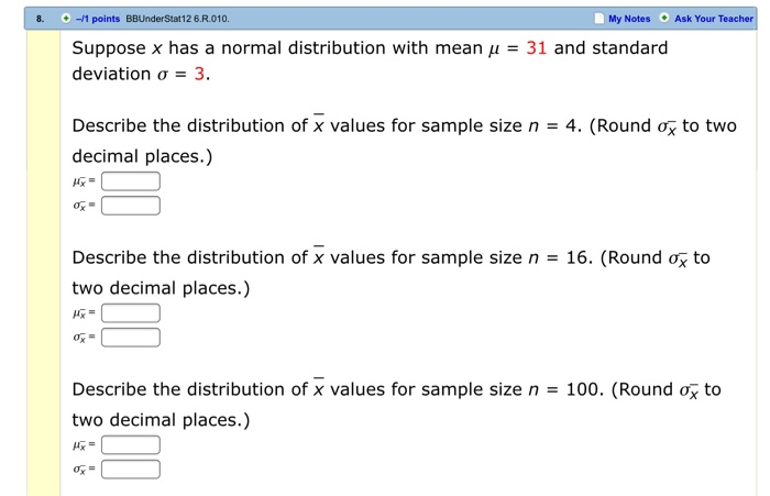 Solved Suppose x has a normal distribution with mean μ = 31 | Chegg.com