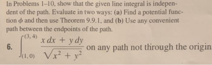 Solved In Problems 1−10, show that the given line integral | Chegg.com