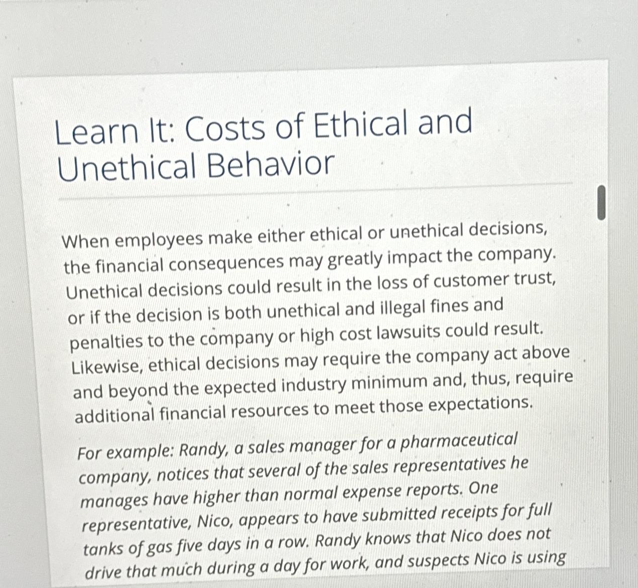 Solved Learn It: Costs of Ethical and Unethical BehaviorWhen | Chegg.com