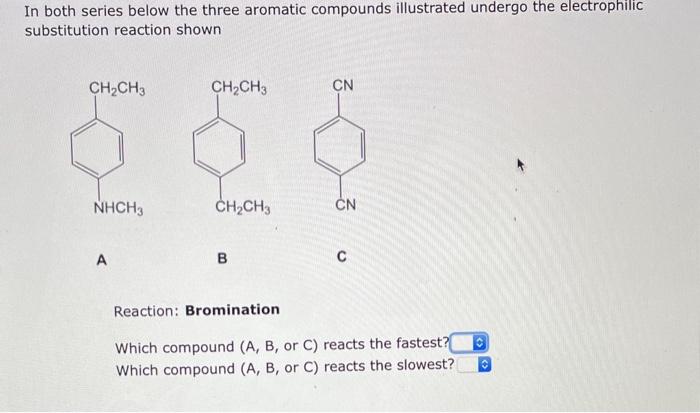 Solved In both series below the three aromatic compounds | Chegg.com