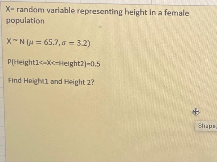 Solved X= random variable representing height in a female | Chegg.com