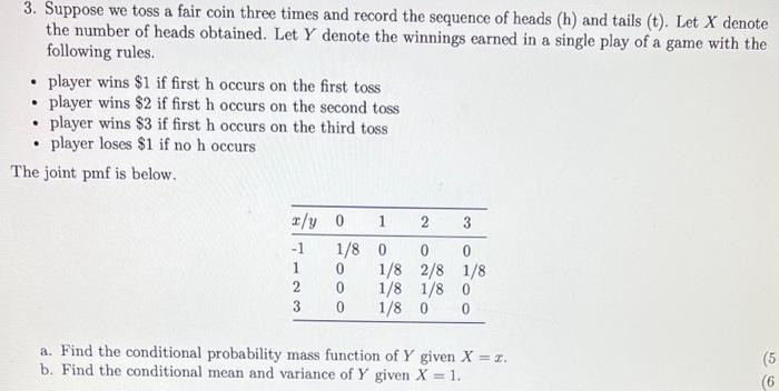 Solved 3. Suppose we toss a fair coin three times and record | Chegg.com