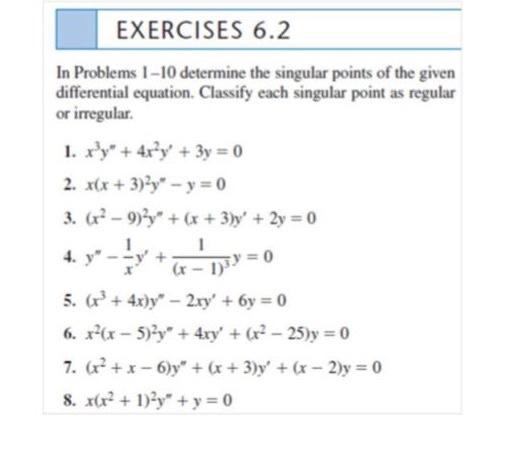 Solved EXERCISES 6.2 In Problems 1-10 determine the singular | Chegg.com