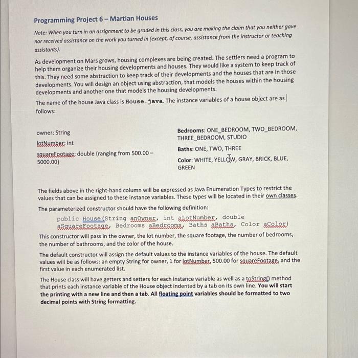 Programming Project 6 - Martian Houses Note: When you | Chegg.com