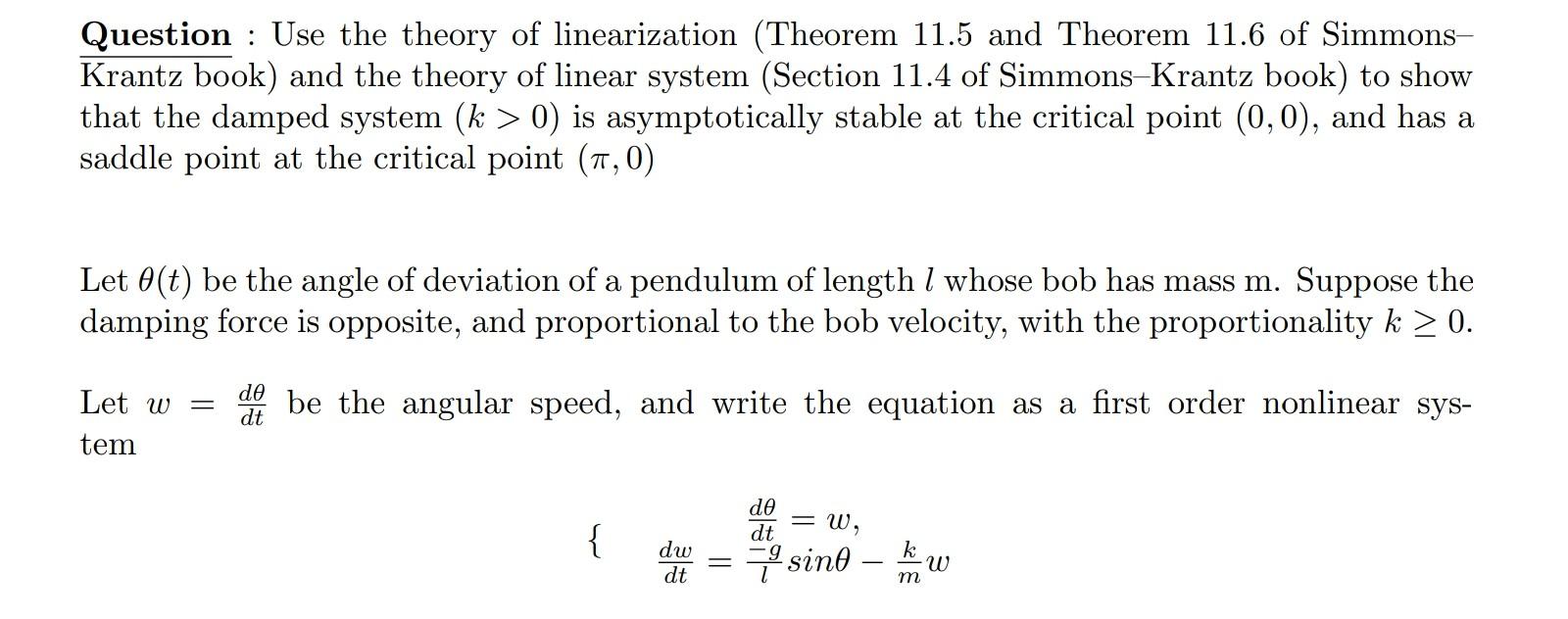 Solved Question Use the theory of linearization (Theorem | Chegg.com