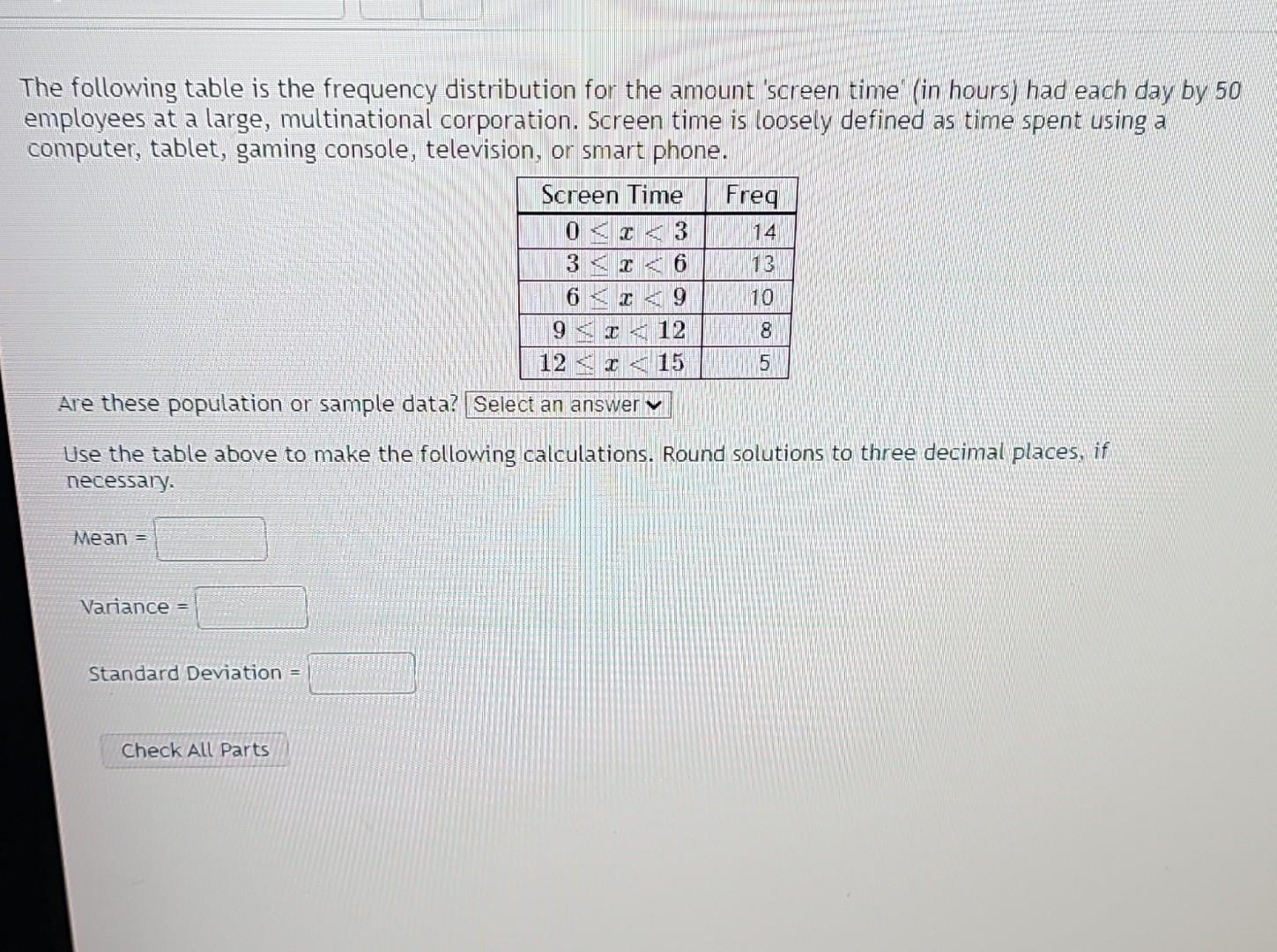 Solved The following table is the frequency distribution for | Chegg.com