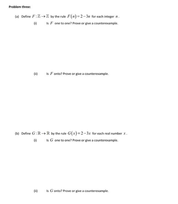 Solved F:Z→Z by the rule F(n)=2−3n for each integer (i) Is F | Chegg.com