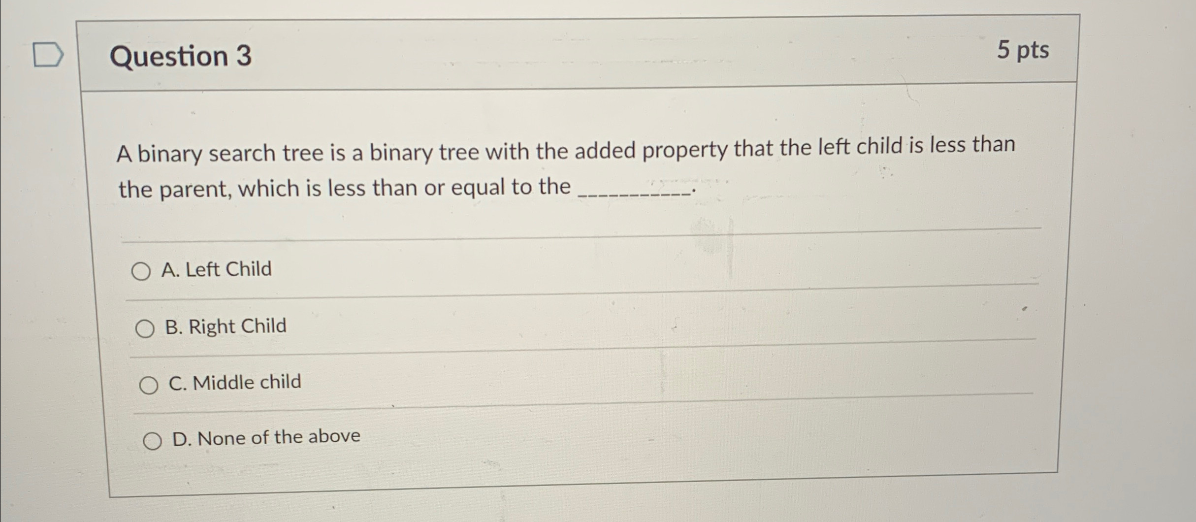Solved Question 35 ﻿ptsA binary search tree is a binary tree | Chegg.com