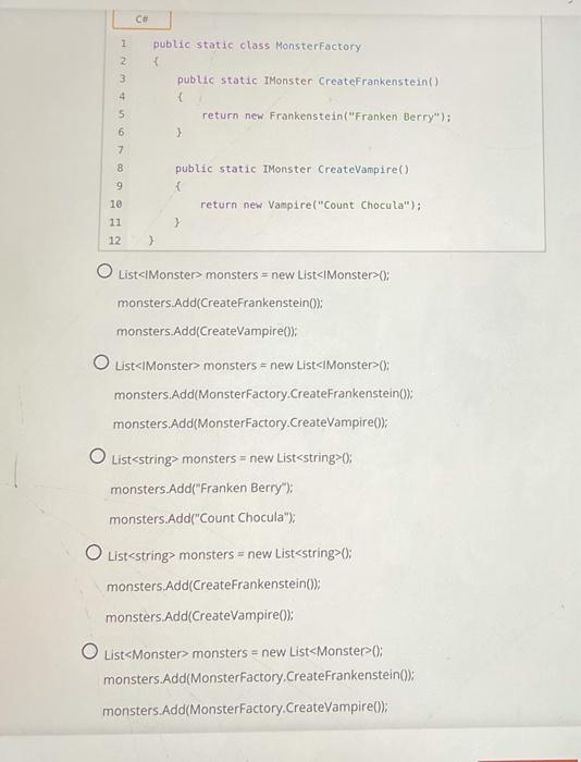 Solved List monsters = new List >; | Chegg.com