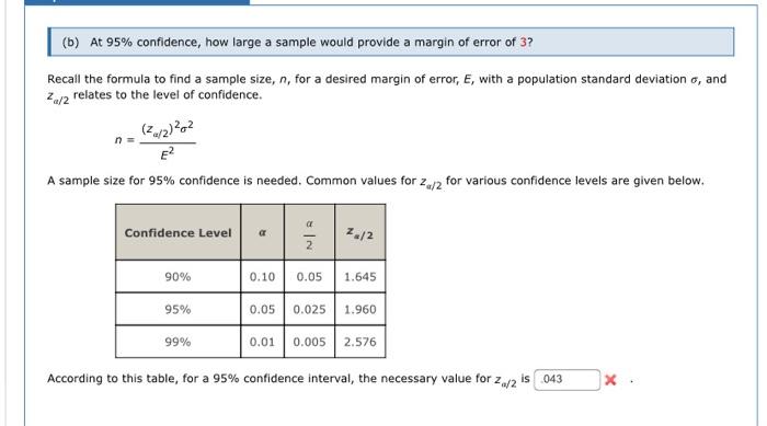 Solved (b) At 95% confidence, how large a sample would | Chegg.com