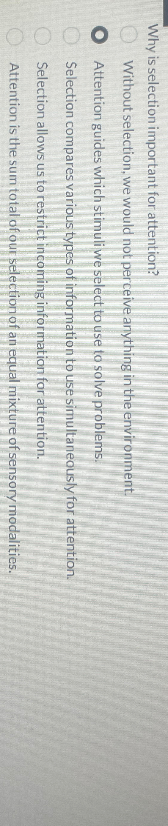 Solved Why is selection important for attention?Without | Chegg.com