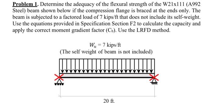 Solved Problem 1. Determine the adequacy of the flexural | Chegg.com