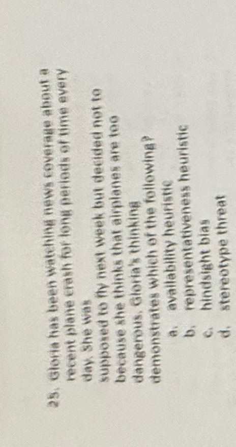 Solved Glora has been watching news coverage about a recent | Chegg.com
