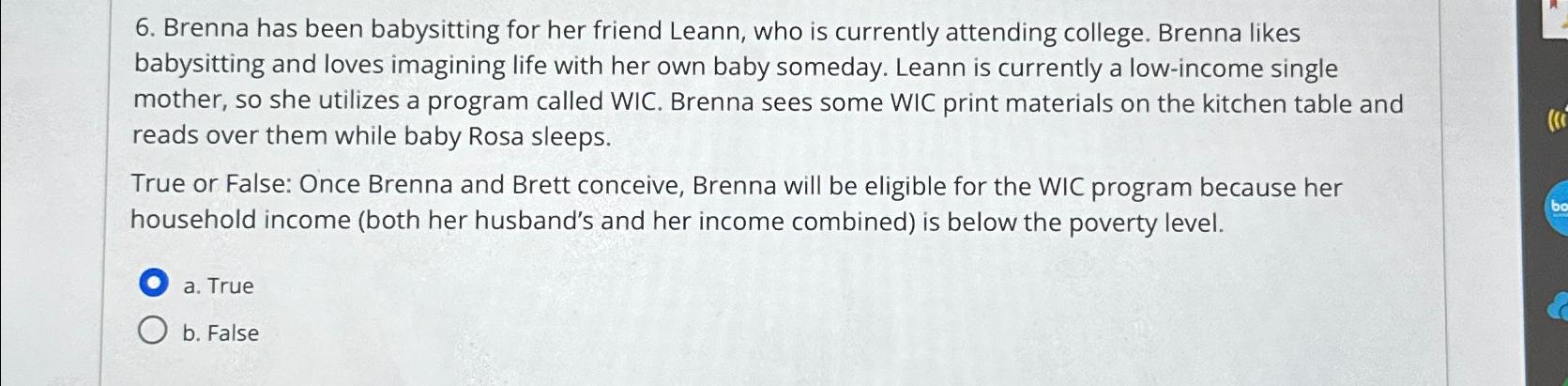 Solved Brenna has been babysitting for her friend Leann, who | Chegg.com