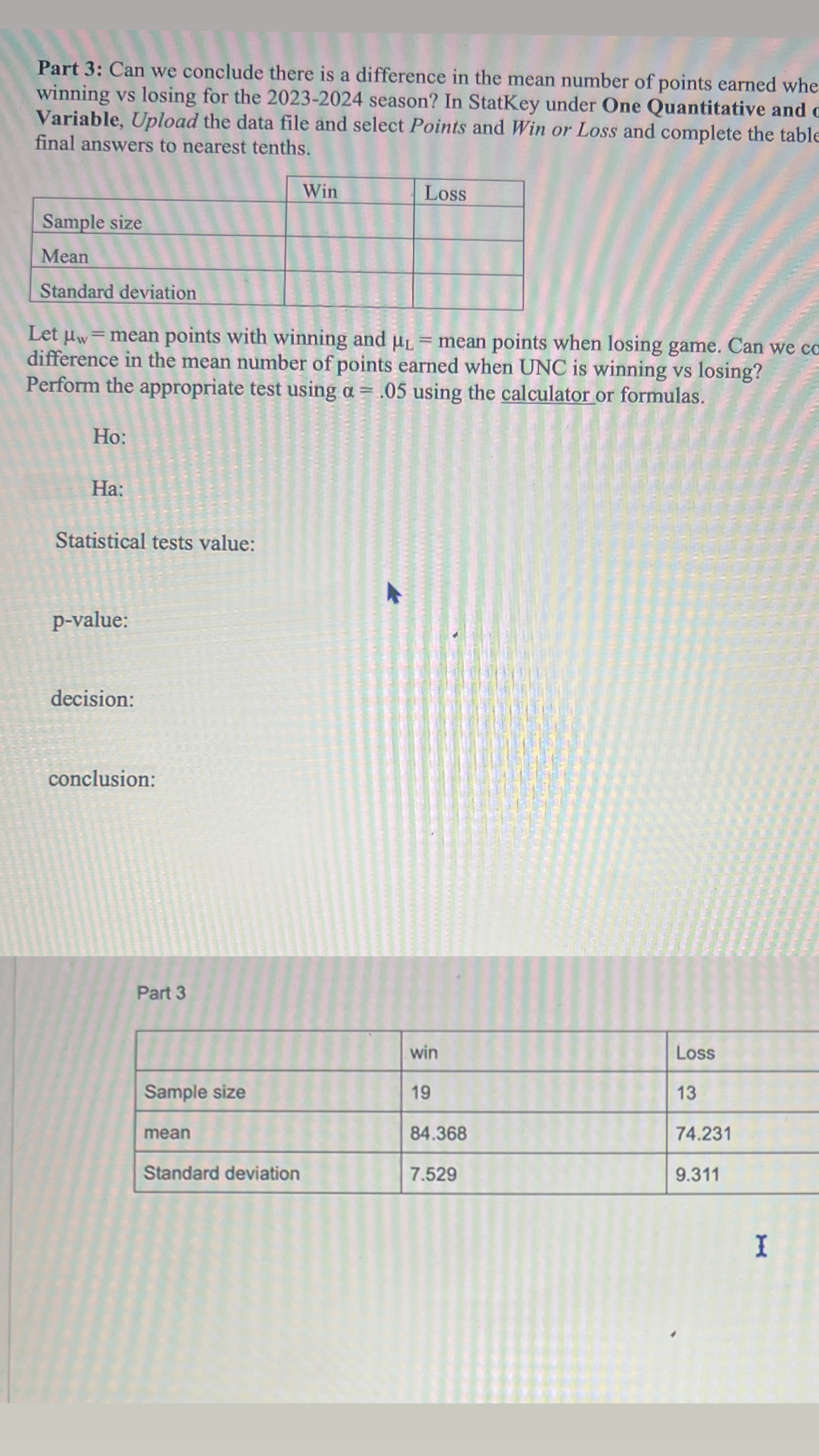 Solved Part 3: Can we conclude there is a difference in the | Chegg.com