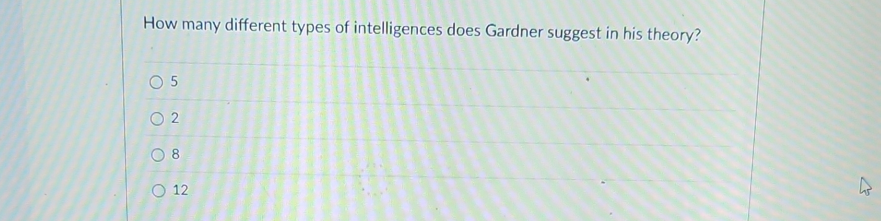 Solved How many different types of intelligences does | Chegg.com