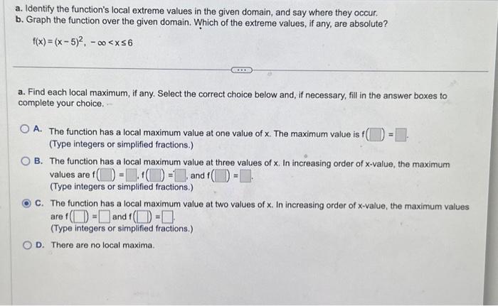 Solved a. Identify the function's local extreme values in | Chegg.com