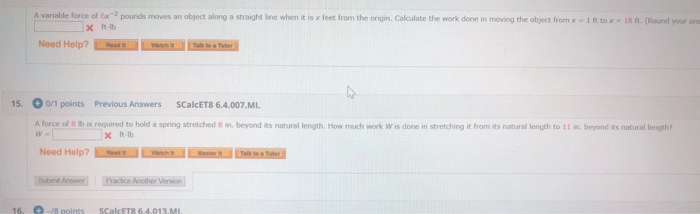 Solved A variable force of 6x pounds moves an object along a | Chegg.com