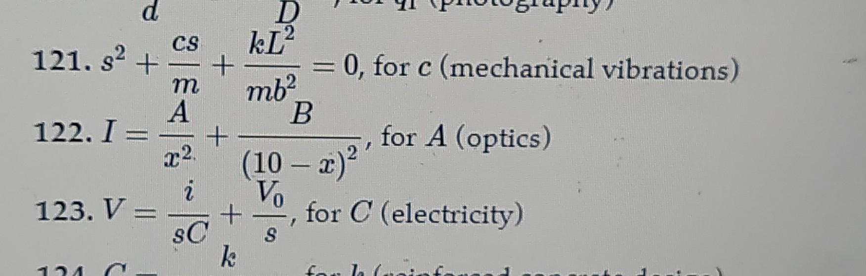 Solved 121. s2+mcs+mb2kL2=0, for c (mechanical vibrations) | Chegg.com