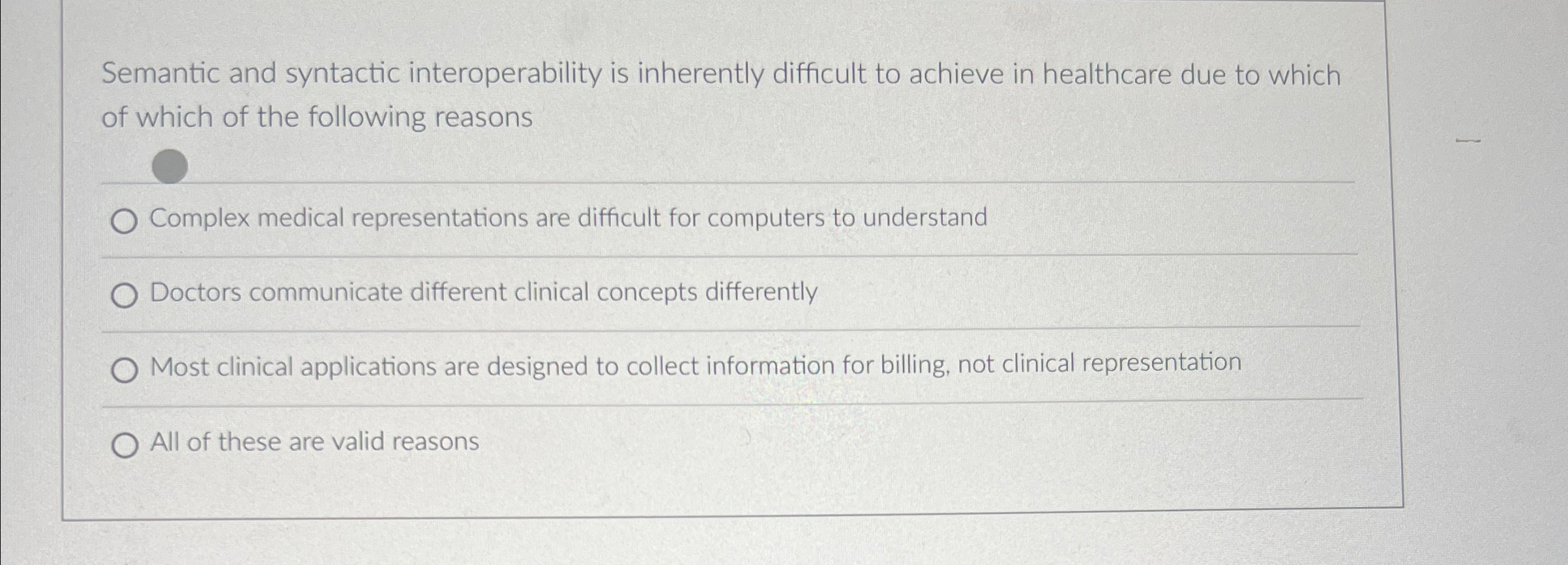 Solved Semantic and syntactic interoperability is inherently | Chegg.com