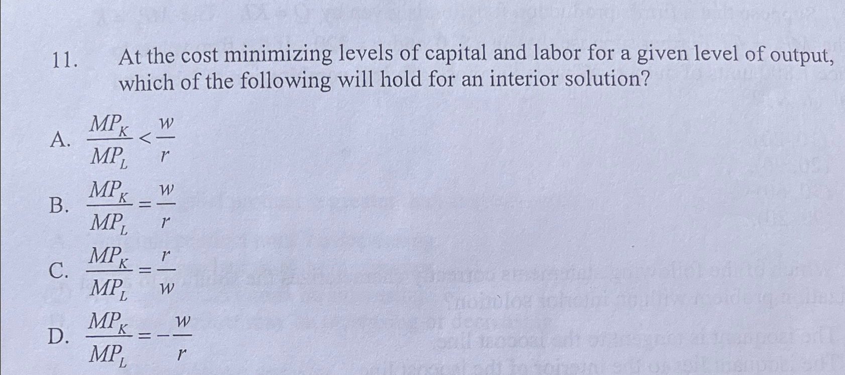 Solved At the cost minimizing levels of capital and labor | Chegg.com