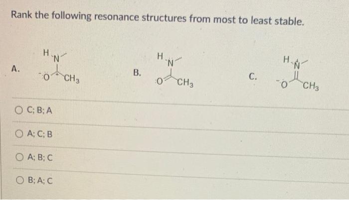 Solved Rank the following resonance structures from most to | Chegg.com