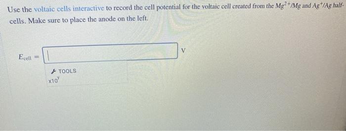 Solved Use the voltaic cells interactive to record the cell | Chegg.com