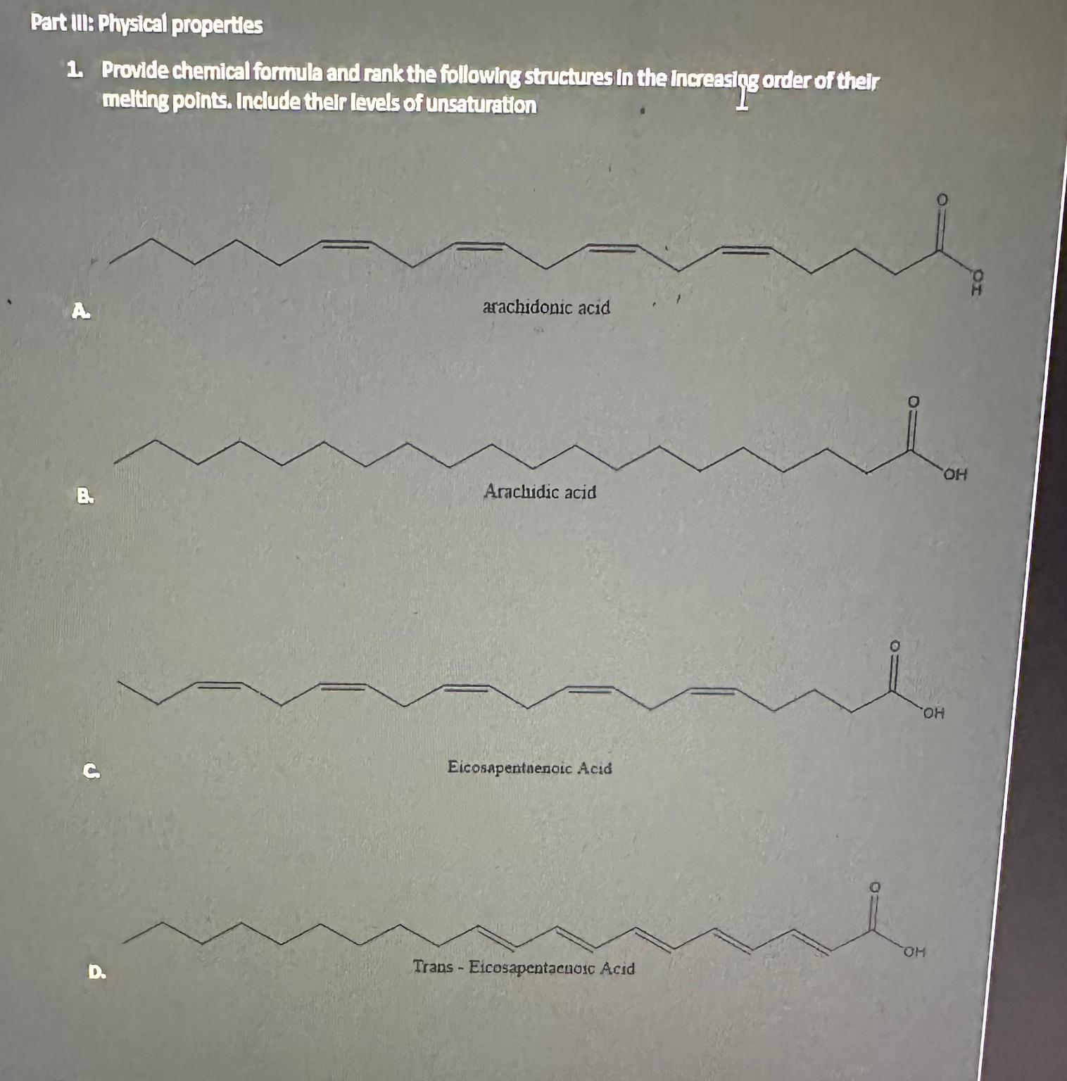 Solved Part III Physical propertiesProvide chemical formula | Chegg.com