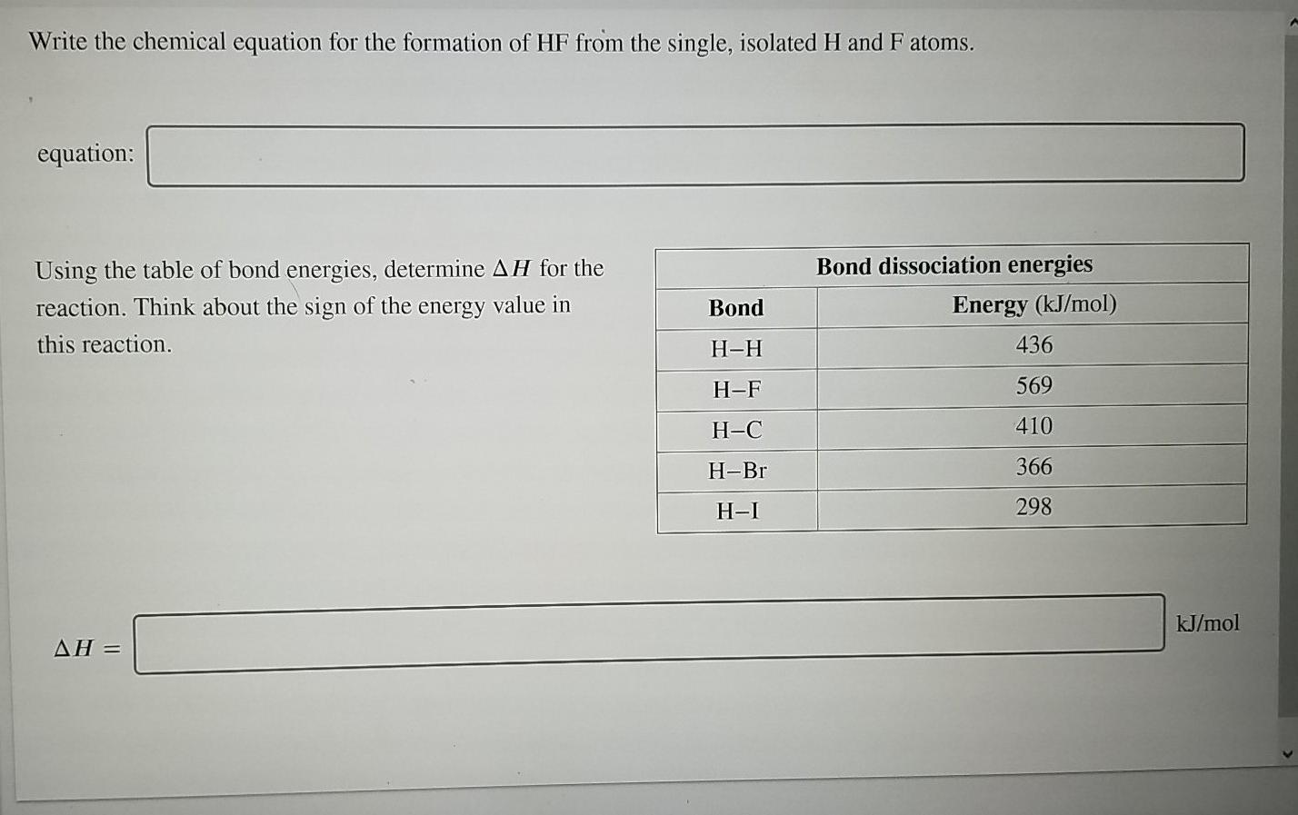 Solved Write the chemical equation for the formation of HF | Chegg.com