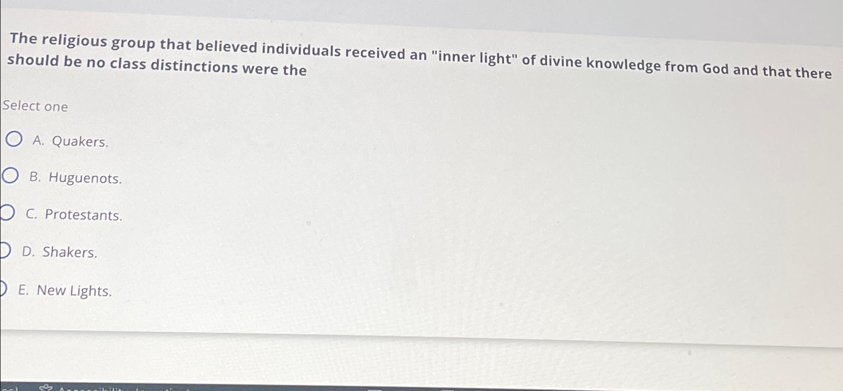 Solved The religious group that believed individuals | Chegg.com
