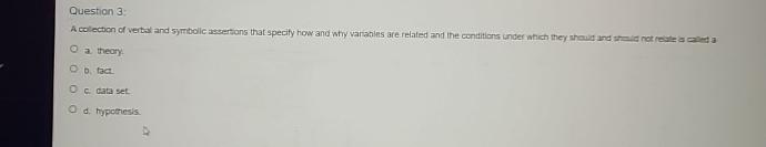 Solved Question 3:a theory10. ﻿tace.cata set.d. ﻿hyporiesis. | Chegg.com