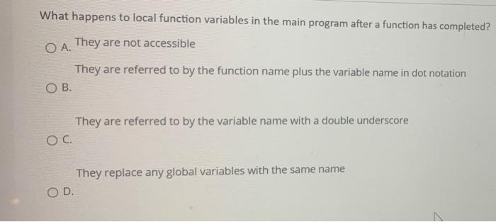 Solved What happens to local function variables in the main | Chegg.com