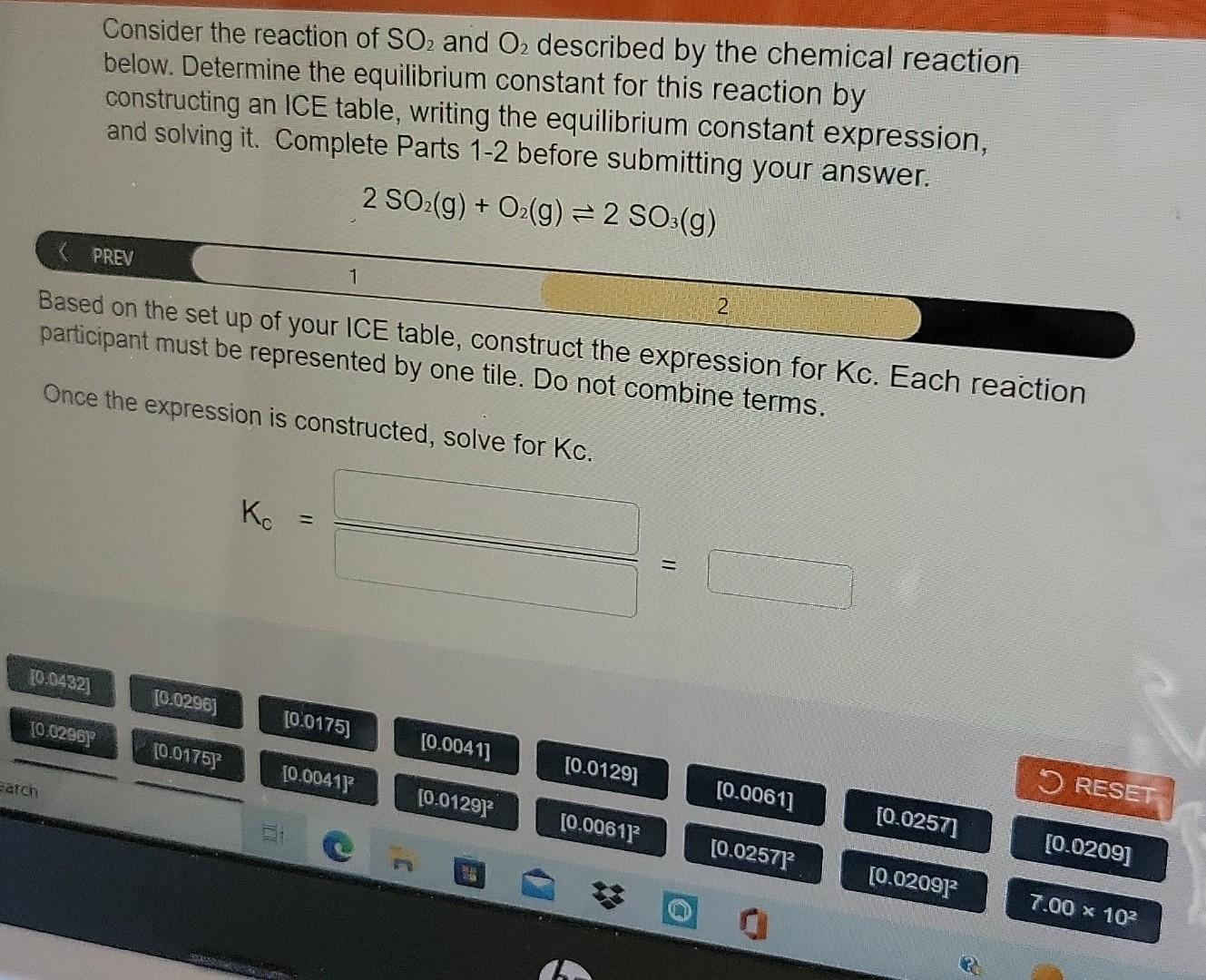 Solved Consider the reaction of SO2 and O2 described by the | Chegg.com