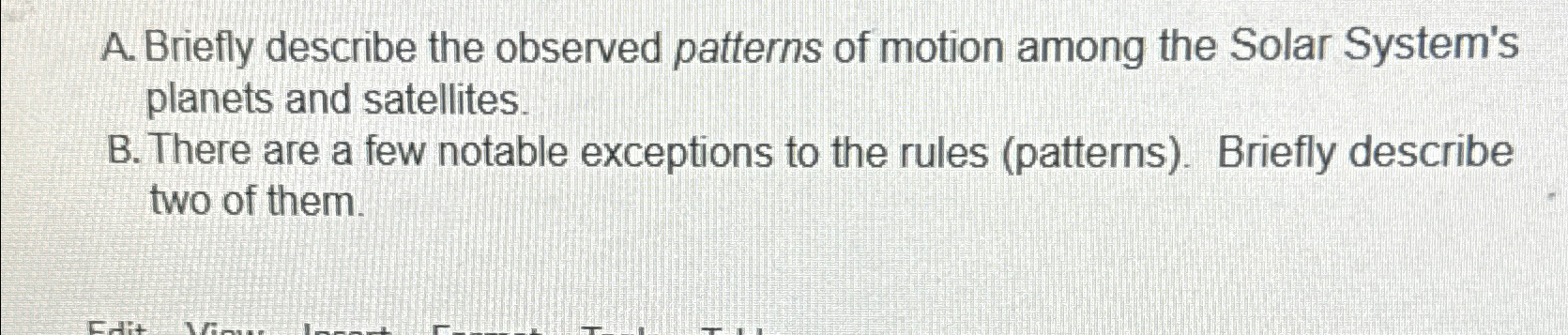 Solved A. ﻿Briefly describe the observed patterns of motion | Chegg.com