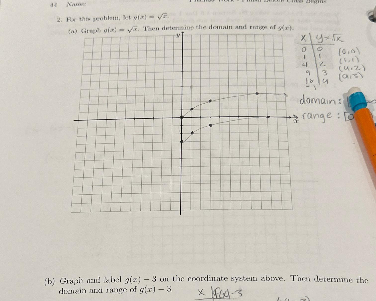 Solved 44 ﻿Name:2. ﻿For this problem, let g(x)=x2.(a) ﻿Graph | Chegg.com