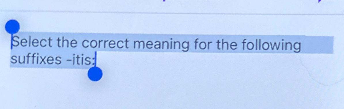 Solved Select the correct meaning for the following suffixes | Chegg.com