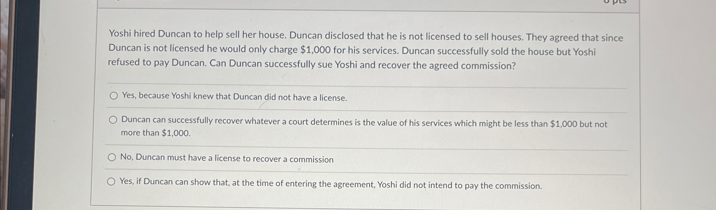 Solved Yoshi hired Duncan to help sell her house. Duncan | Chegg.com
