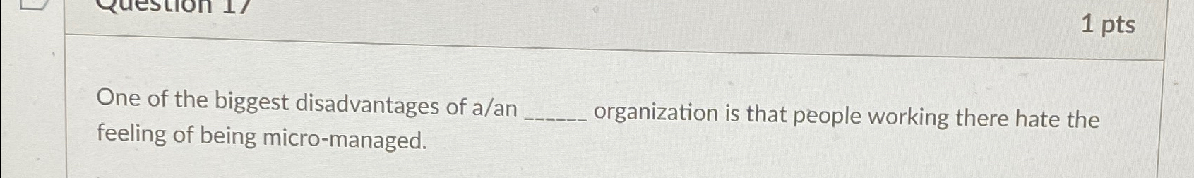 Solved One of the biggest disadvantages of a/an feeling of | Chegg.com