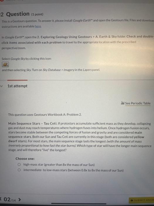 Solved 01 Question (1 point) This is a Geotours question. To | Chegg.com