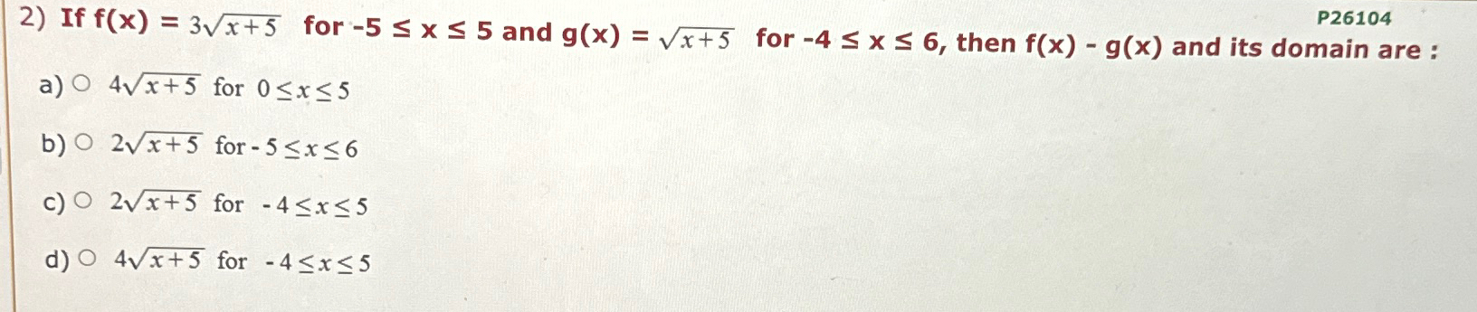 Solved If f(x)=3x+52 ﻿for -5≤x≤5 ﻿and g(x)=x+52 ﻿for -4≤x≤6, | Chegg.com