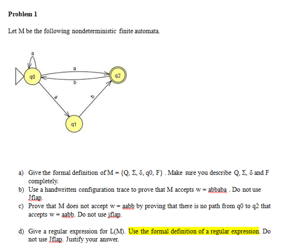Solved Problem 1Let M be ﻿the following nondeterministic | Chegg.com
