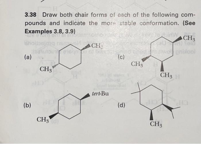 Solved 3.38 Draw both chair forms of each of the following | Chegg.com