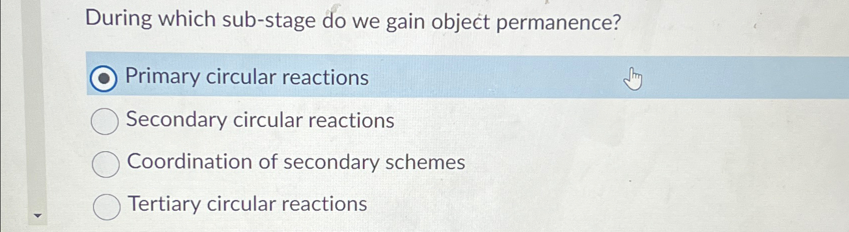 Solved During which sub-stage do we gain object | Chegg.com