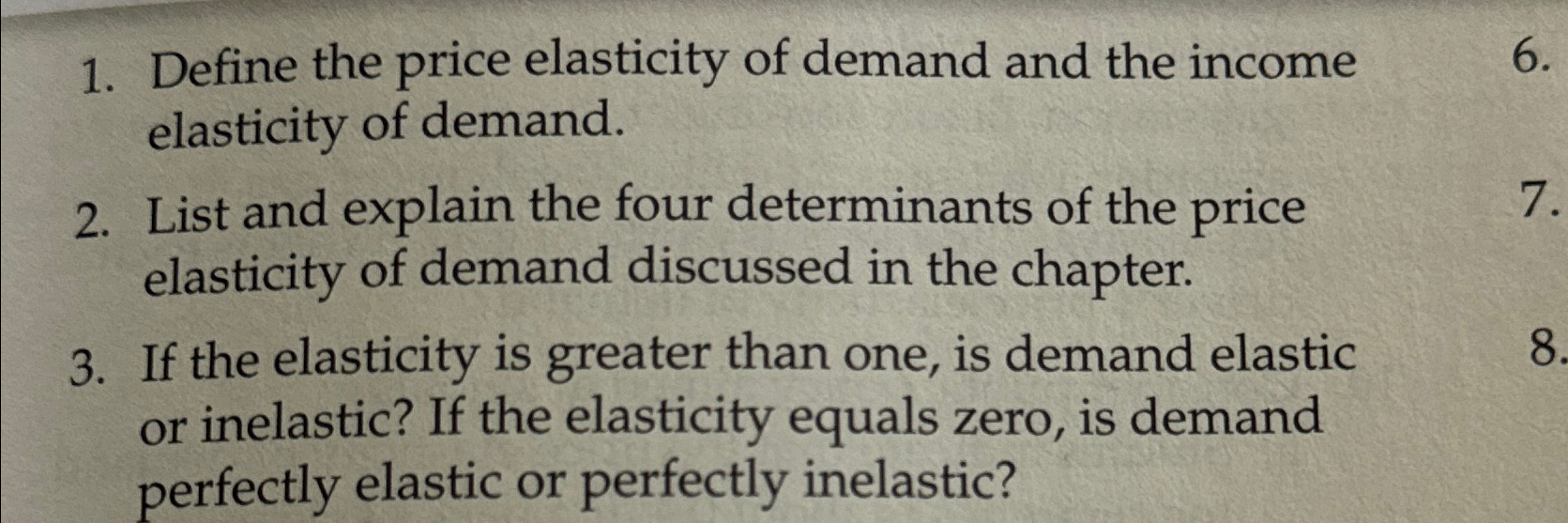 Solved Define the price elasticity of demand and the income | Chegg.com