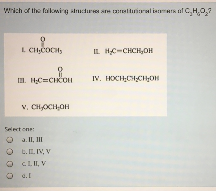 Solved Which of the following structures are constitutional | Chegg.com