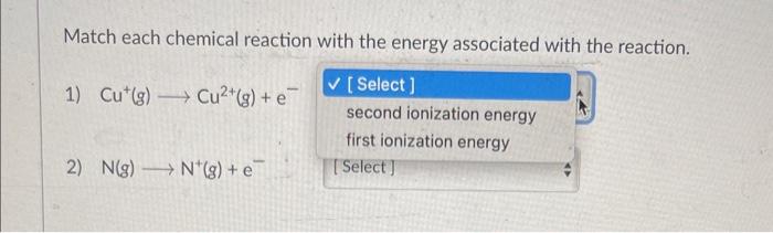 Solved Match each chemical reaction with the energy | Chegg.com