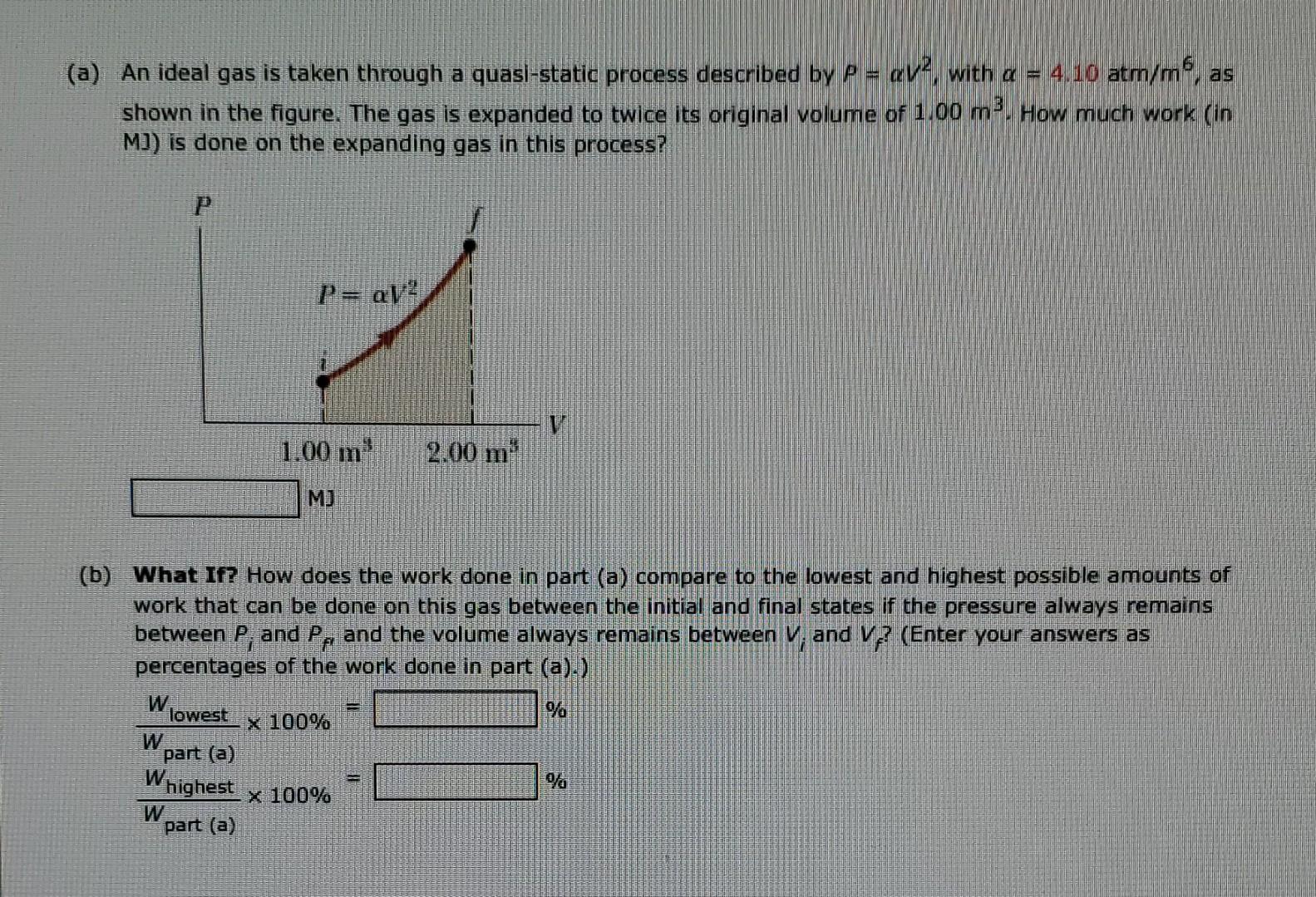 Solved a) An ideal gas is taken through a quasl-static | Chegg.com