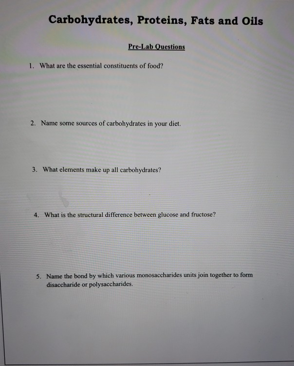 Solved Carbohydrates, Proteins, Fats and Oils Pre-Lab | Chegg.com